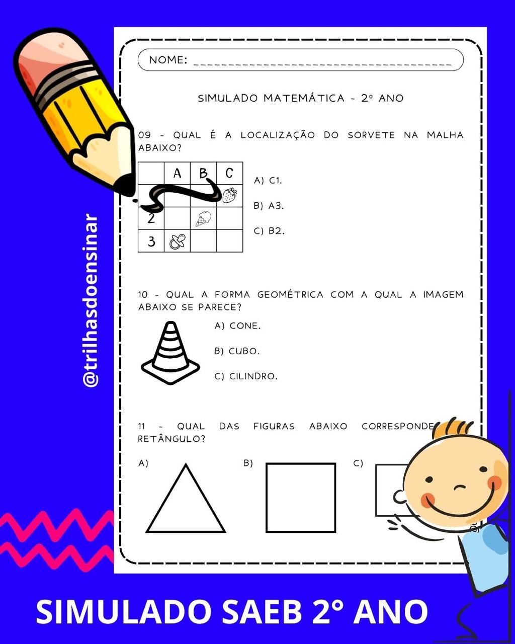 SIMULADO SAEB – 2° ANO – LÍNGUA PORTUGUESA E MATEMÁTICA – TRILHAS DO ENSINAR