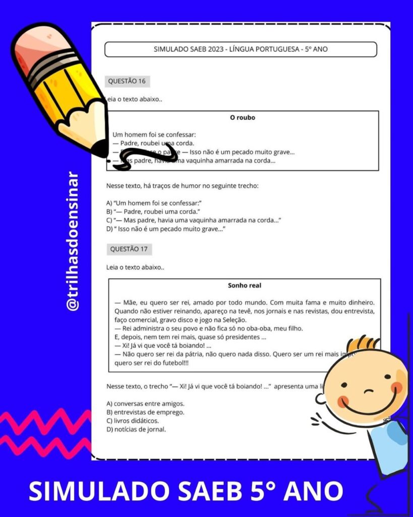 SIMULADO SAEB – 5° ANO – LÍNGUA PORTUGUESA E MATEMÁTICA. – TRILHAS DO ENSINAR