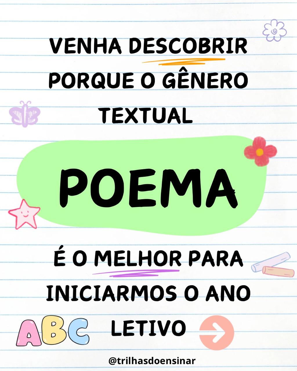 GÊNERO TEXTUAL: POEMA – TRILHAS DO ENSINAR